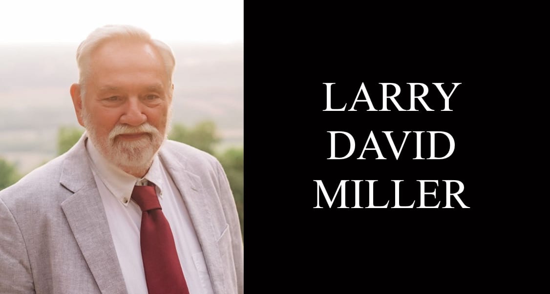 Larry David Miller, 76