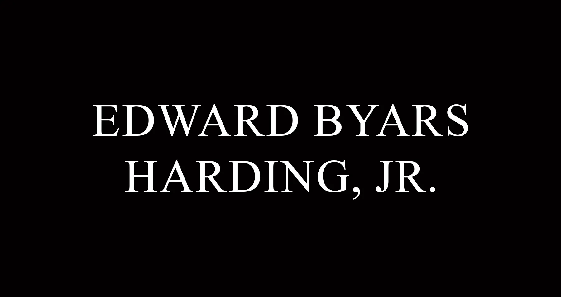 Edward Byars Harding, Jr., 69